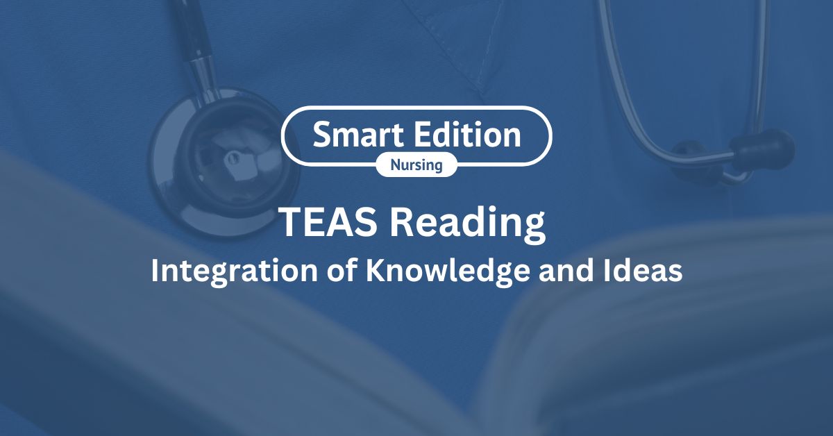 ATI TEAS Review | Integration of Knowledge and Ideas | Smart Edition ...